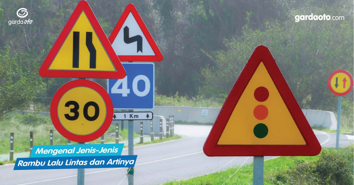 Mengenal Jenis-Jenis Rambu Lalu Lintas dan Artinya - Asuransi Lengkap ...